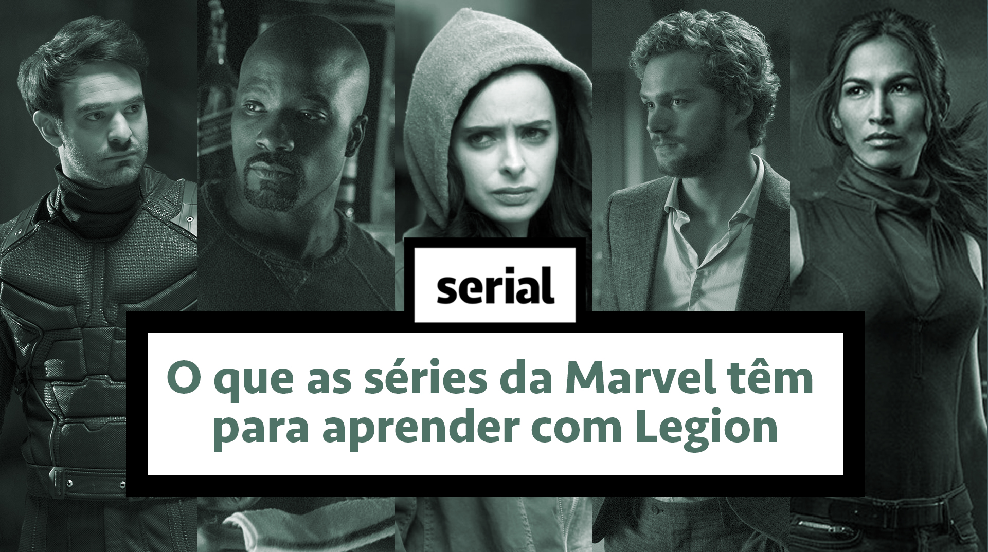 O que as séries da Marvel podem aprender com Legion — SERIAL s02e22 | Super
