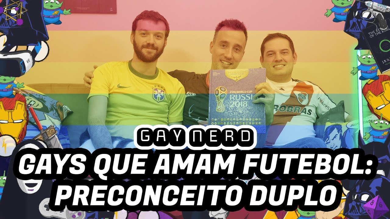 Gays que gostam de futebol: preconceito duplo – GAY NERD | Super